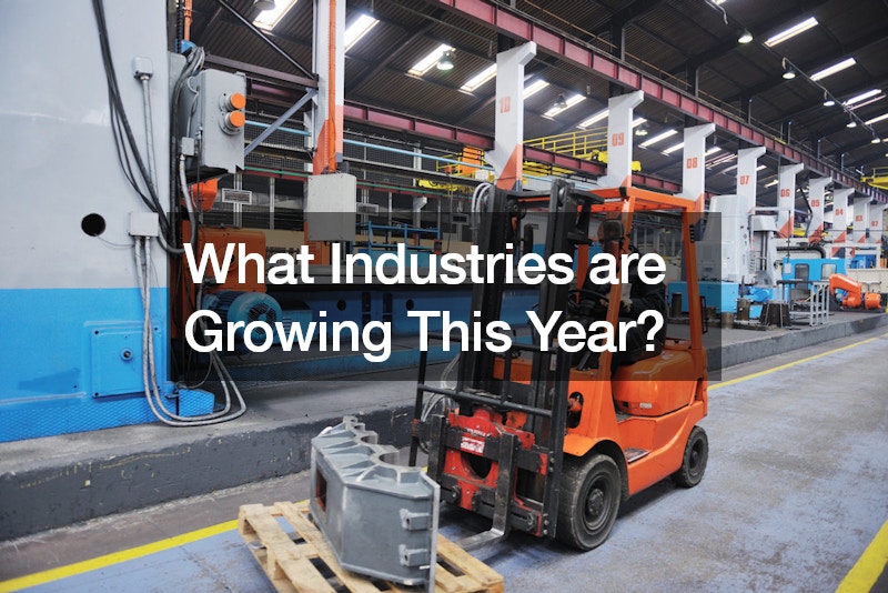 What Industries are Growing This Year? - Chicago Evening Post